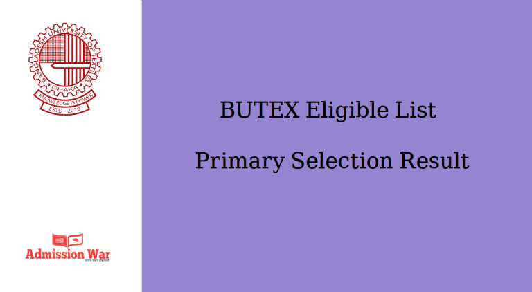 BUTEX Eligible List 2025-2026- Primary Selection Result PDF ...